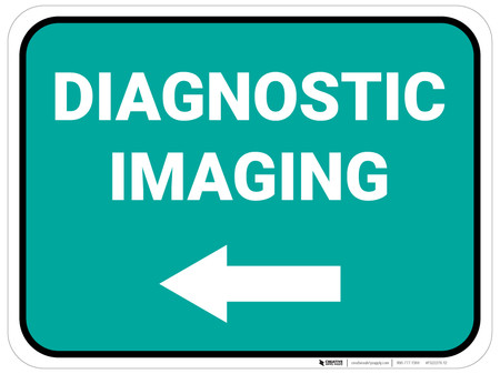 Diagnostic Imaging Arrow Left Rectangular - Floor Sign
