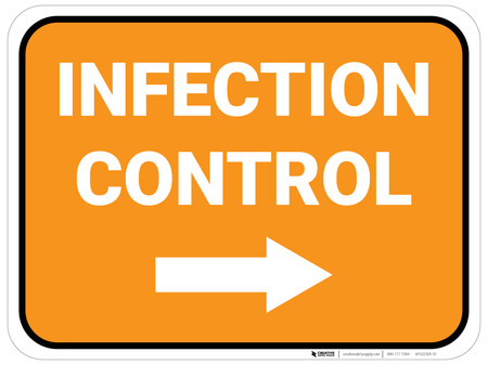 Infection Control Right with Arrow Rectangular - Floor Sign