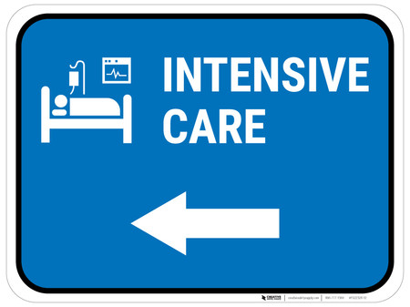 Intensive Care Left Arrow with Icon Rectangular - Floor Sign | Creative ...