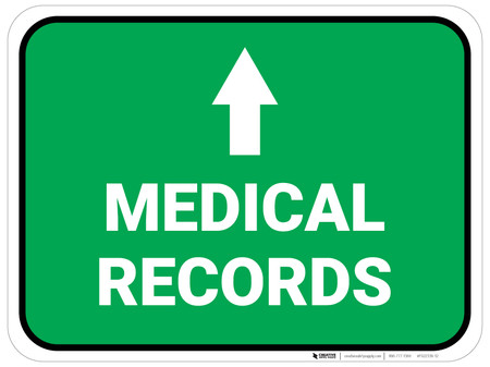 Medical Records Ahead with Arrow Rectangular - Floor Sign | Creative ...
