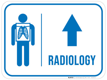Radiology With Icon Arrow Straight Rectangular - Floor Sign