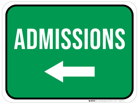 Admissions Left with Arrow Rectangular - Floor Sign