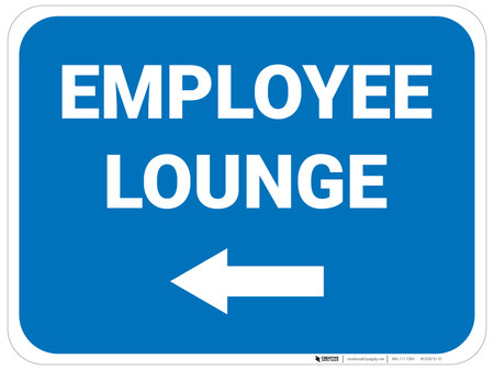 Employee Lounge Left with Arrow Rectangular - Floor Sign