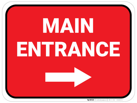 Main Entrance Right with Arrow Rectangular - Floor Sign