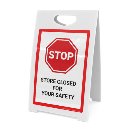 Stop: Store Closed For Your Safety - A-Frame Sign