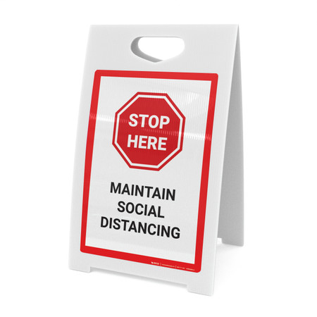 Stop Here: Maintain Social Distancing - A-Frame Sign