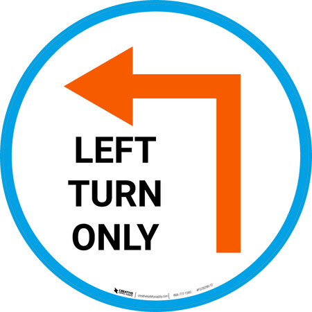 Left Turn Only with Arrow - Floor Sign