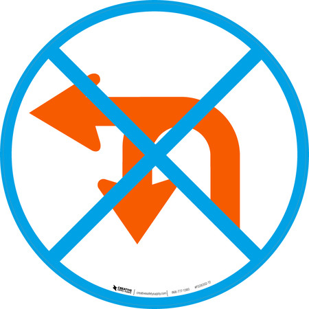 No Turn with Arrows - Floor Sign | Creative Safety Supply