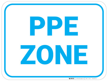 PPE Zone - Blue - Floor Sign