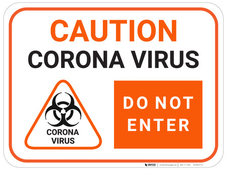 Caution Corona Virus Do Not Enter with Icon - Orange - Floor Sign