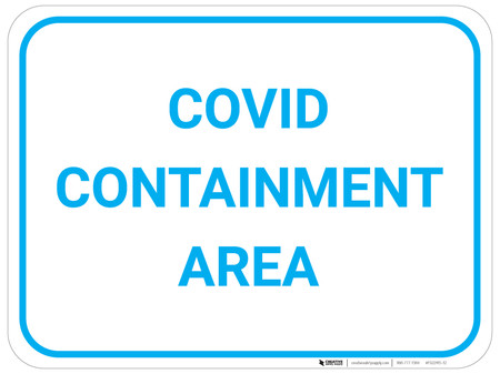 COVID Containment Area - Blue - Floor Sign