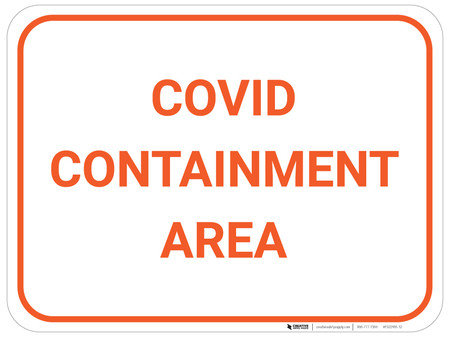 COVID Containment Area - Floor Sign