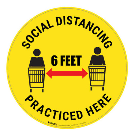 Social Distancing Practised Here - Floor Sign