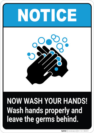 Notice: Wash Your Hands Properly and Leave Germs Behind ANSI Portrait ...