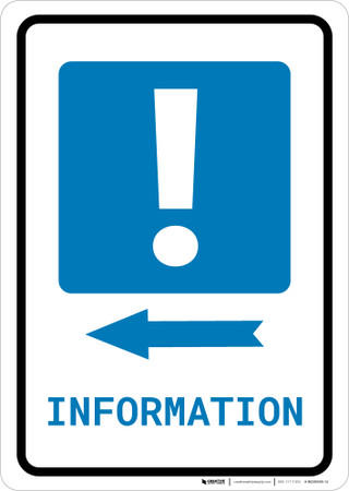 Information Left Arrow with Exclamation Mark Portrait - Wall Sign