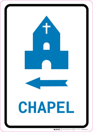 Chapel Left Arrow with Icon Portrait v2 - Wall Sign | Creative Safety ...