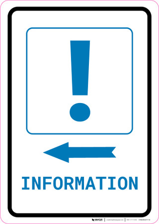 Information Left Arrow with Exclamation Mark Portrait v2 - Wall Sign