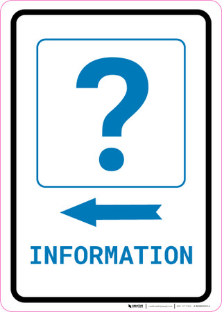 Information Left Arrow with Question Mark Portrait v2 - Wall Sign