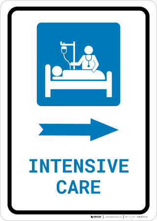 Intensive Care Right Arrow with Icon Portrait - Wall Sign
