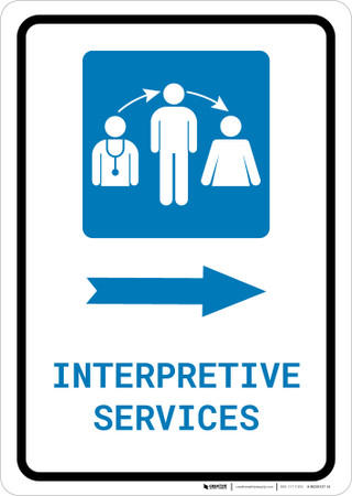 Interpretive Services Right Arrow with Icon Portrait - Wall Sign