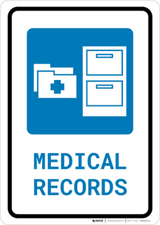 Medical Records with Icon Portrait - Wall Sign | Creative Safety Supply