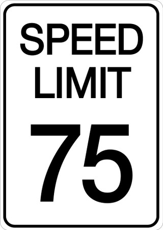 Speed Limit 75 - Wall Sign | Creative Safety Supply