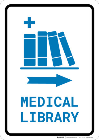 Medical Library Right Arrow with Icon Portrait v2 - Wall Sign