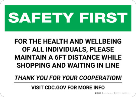 Safety First: For The Health And Wellbeing of Individuals Please ...