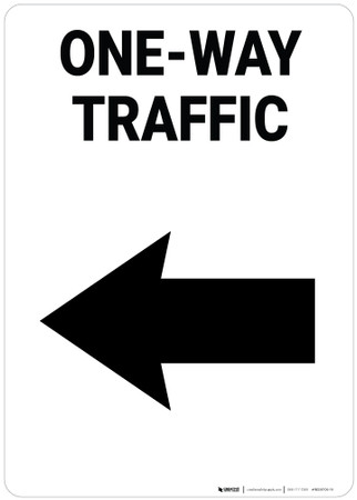 One-Way Traffic Left Arrow Portrait - Wall Sign
