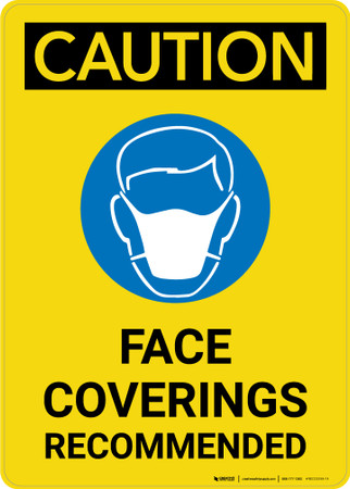 Caution: Face Coverings Recommended with Icon Portrait - Wall Sign