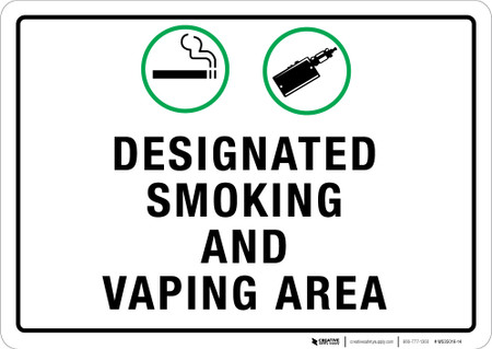 Designated Smoking and Vaping Area - Wall Sign | Creative Safety Supply