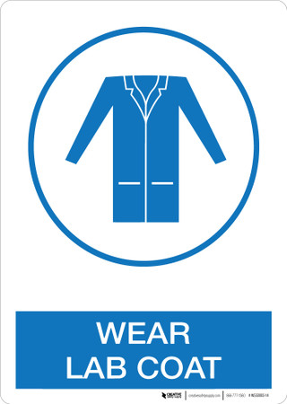 Wear Lab Coat - Wall Sign