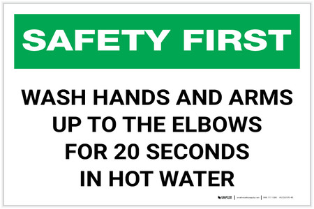Safety First: Wash Hands Safety Landscape - Label | Creative Safety Supply