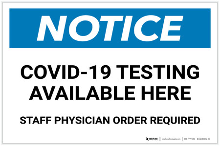 Notice: COVID-19 Testing Available Here Landscape - Label | Creative ...