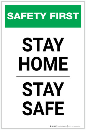 Safety First: Stay Home - Stay Safe Portrait - Label