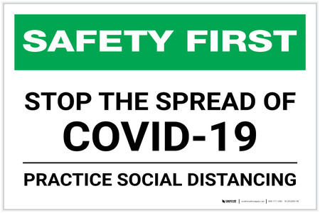 Safety First: Stop The Spread Of Covid-19 - Practice Social Distancing ...