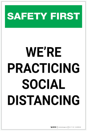 Safety First: We're Practicing Social Distancing Portrait - Label