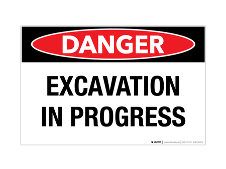 Danger – Excavation in Process - Wall Sign | Creative Safety Supply