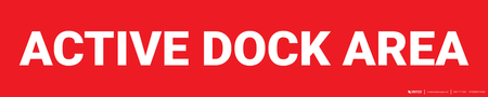 Active Dock Area - Zone Floor Sign