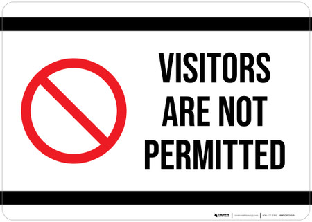 Visitors Are Not Permitted with Icon Landscape - Wall Sign