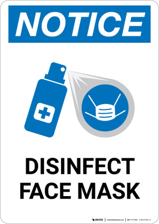 Notice: Disinfect Face Mask with Icon Portrait - Wall Sign