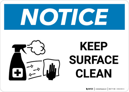 Notice: Keep Surface Clean with Icon Landscape - Wall Sign