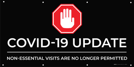 COVID-19 Update Non-Essential Visits No Longer Permitted with Icon - Banner