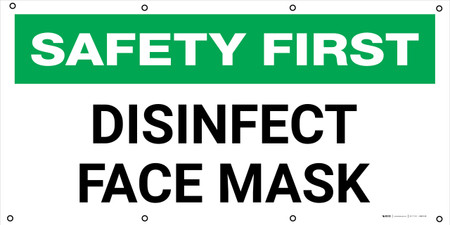 Safety First Disinfect Face Mask - Banner