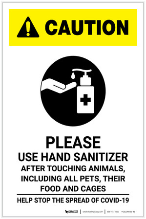 Caution: Please Use Hand Sanitizer - After Touching Animals with Icon ...