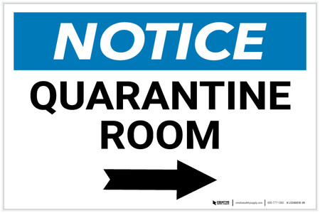 Notice: Quarantine Room Right Arrow Landscape - Label