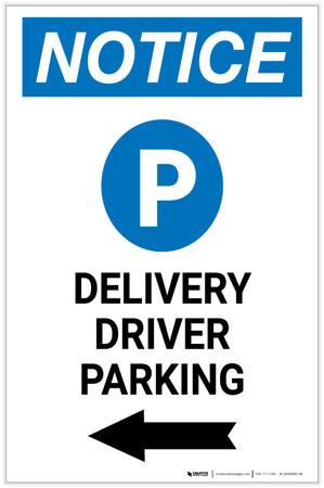 Notice: Delivery Driver Parking Left Arrow with Icon Portrait - Label