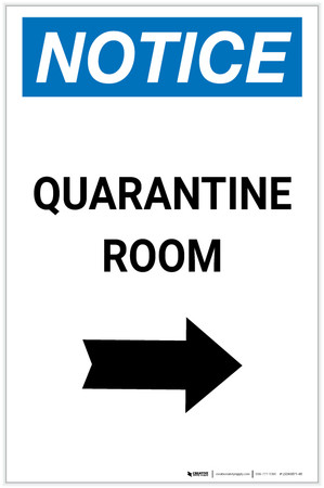 Notice: Quarantine Room Right Arrow Portrait - Label
