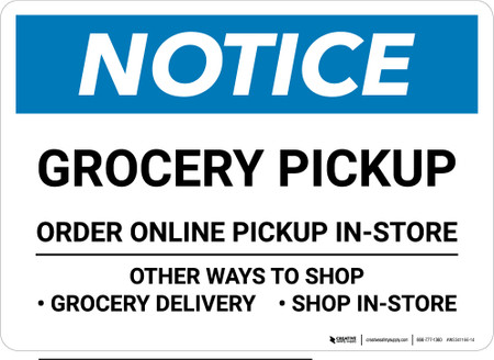 Notice: Grocery Pickup Order Online Pickup In Store Landscape - Wall Sign