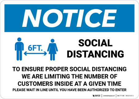 Notice: Social Distancing We Are Limiting the Number of Customers with ...